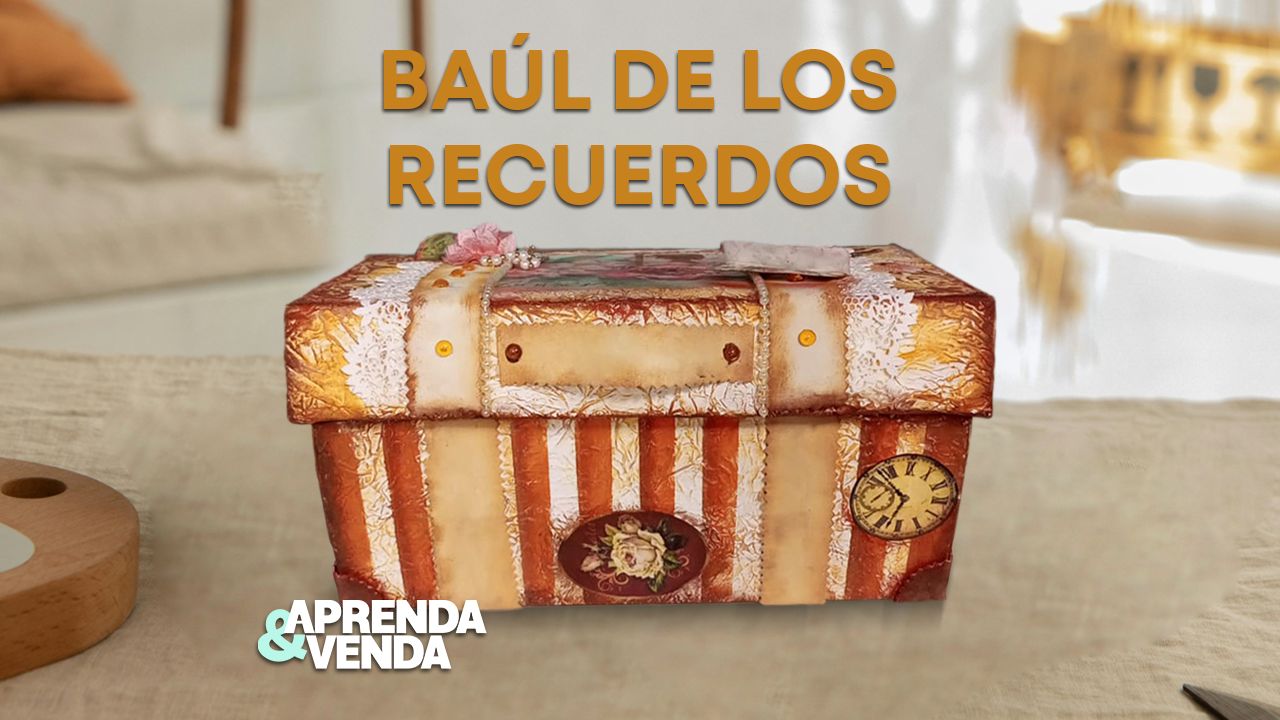 Baúl de los Recuerdos con Reciclaje en Aprenda y Venda - Teleamiga